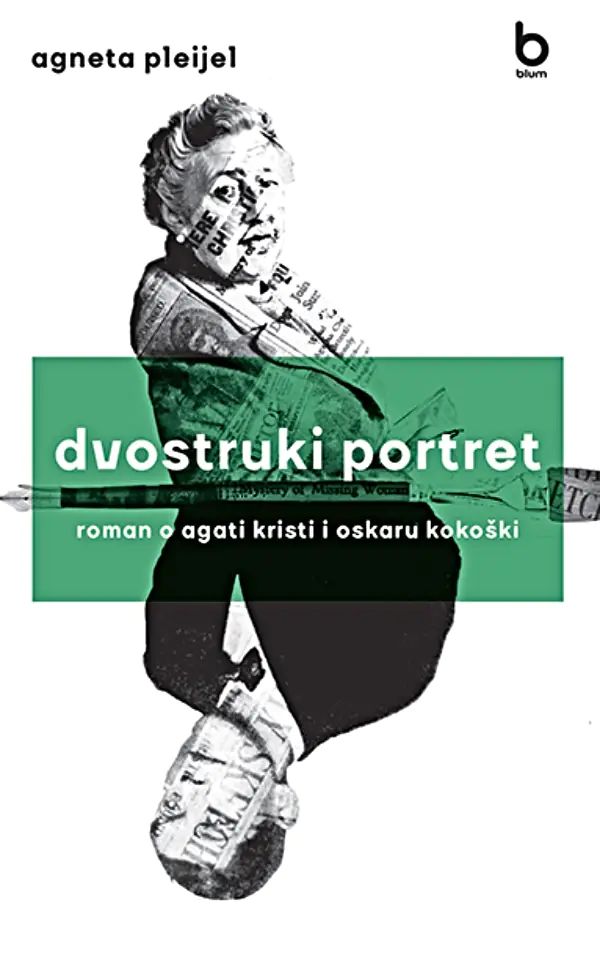 Dvostruki portret : roman o Agati Kristi i Oskaru Kokoški