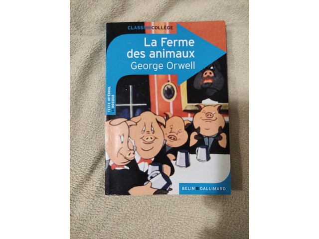 La Ferme des animaux,George Orwell