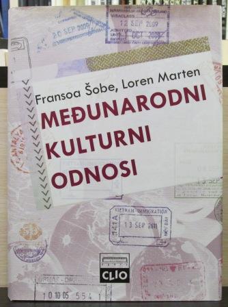 MEĐUNARODNI KULTURNI ODNOSI – FRANSOA ŠOBE, LOREN MARTEN