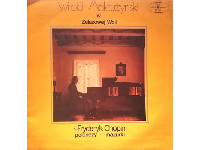 WITOLD MATCUZYNSKI - F.Chopin.Polonezy.Mazurki