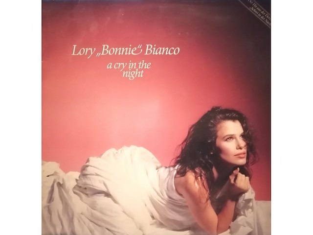 LORY BONNIE BIANCO - A Cry In The NIght..12``LP