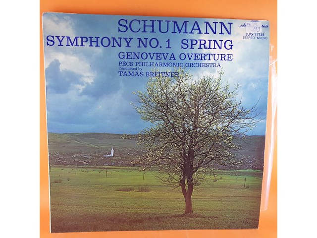 Schumann*, Tamas Breitner, Pécs Philharmonic Orchestra