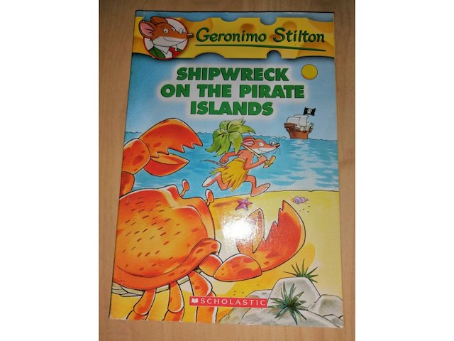 Shipwreck on the pirate islands Geronimo Stilton