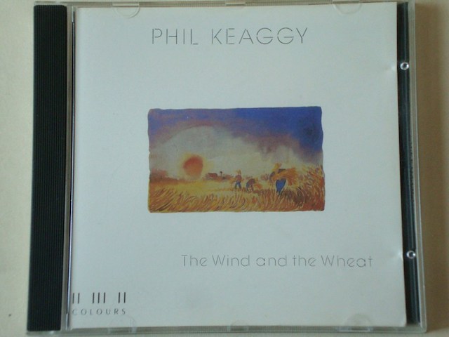 Phil Keaggy - The Wind And The Wheat
