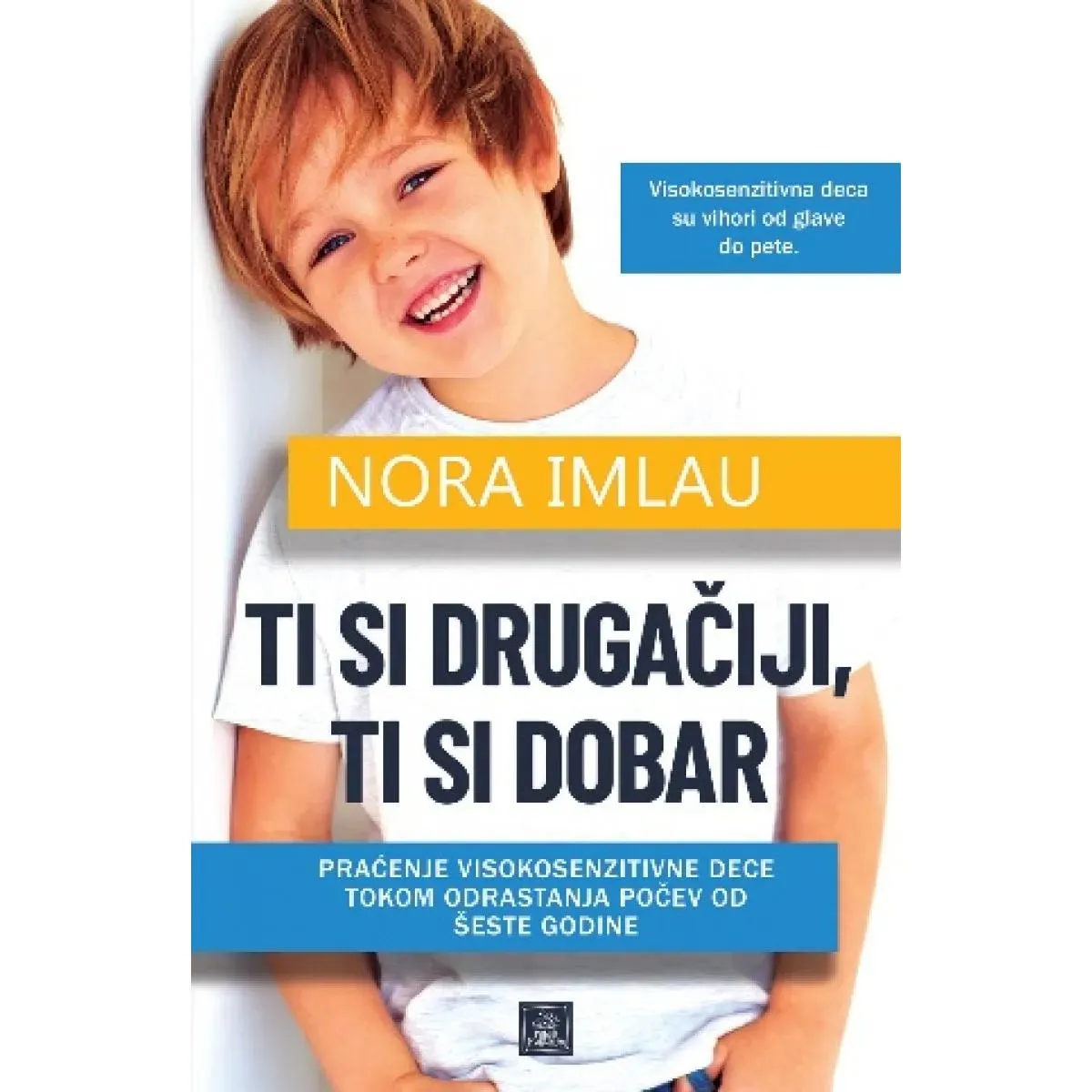 TI SI DRUGAČIJI, TI SI DOBAR