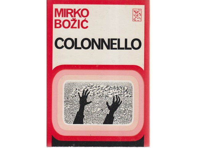 COLONNELlO / Mirko Božić - nekorišćenO !!!!!!!!!!!