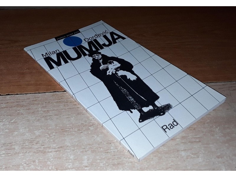 Mumija - Milan Djordjevic