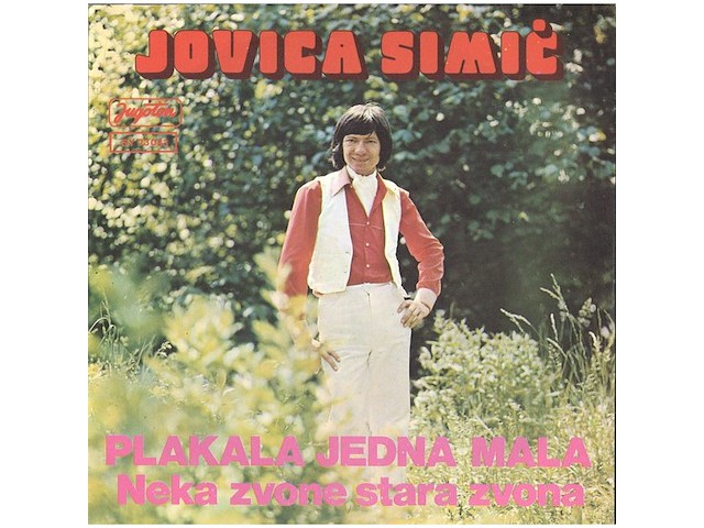 Jovica Simić ‎– Plakala Jedna Mala  SINGL