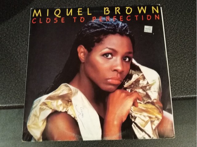 Miquel Brown - Close To Perfection