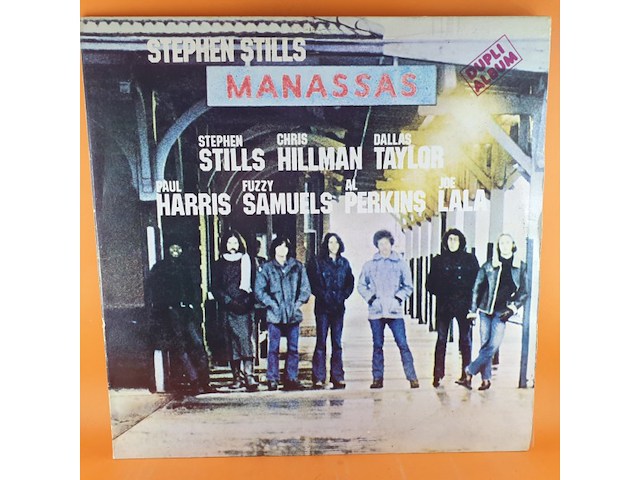 Stephen Stills, Manassas ‎– Manassas, 2 x LP