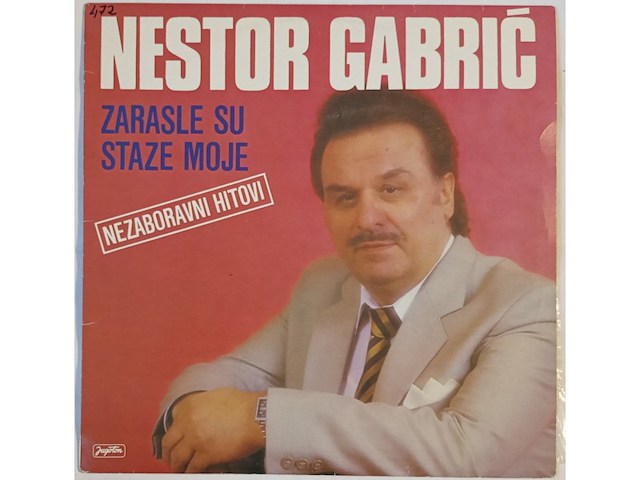 NESTOR GABRIC - ZARASLE SU STAZE MOJE