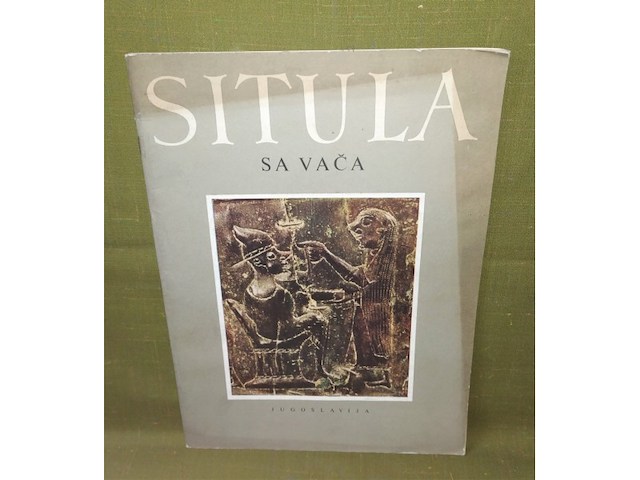 SITULA SA VAČA