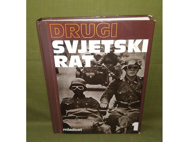 DRUGI SVJETSKI RAT 1 KNJIGA