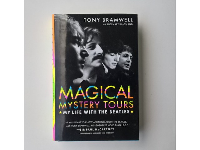 Magical Mystery Tours: My Life With The Beatles