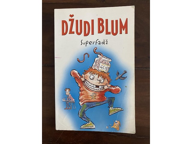 SUPERFADŽ  džudi blum