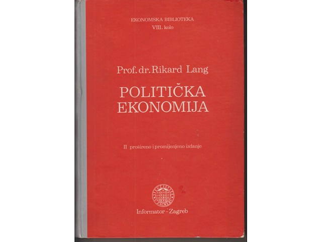 Rikard Lang / POLITIČKA EKONOMIJA