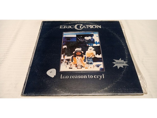 Eric Clapton-No Reason To Cry