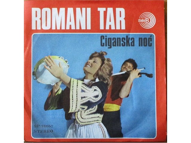 Romani Tar &; Zahar Orkestar-Ciganska Noc Singl (1974)