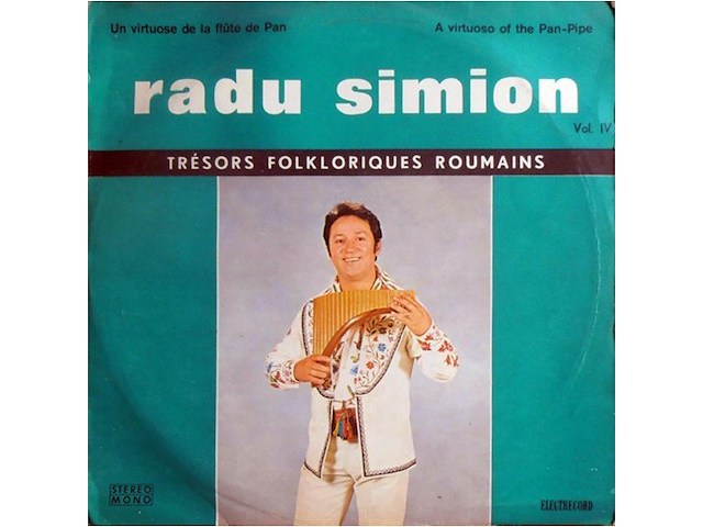 Radu Simion – Un Virtuose De La Flûte De Pan Vol. IV /