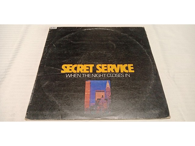 Secret Service-When the night closes in