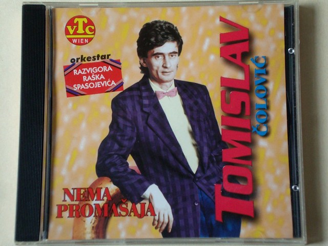 Tomislav Čolović - Nema Promašaja