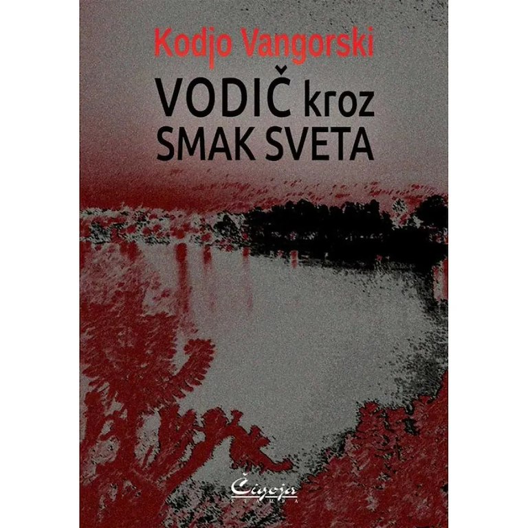 VODIČ KROZ SMAK SVETA