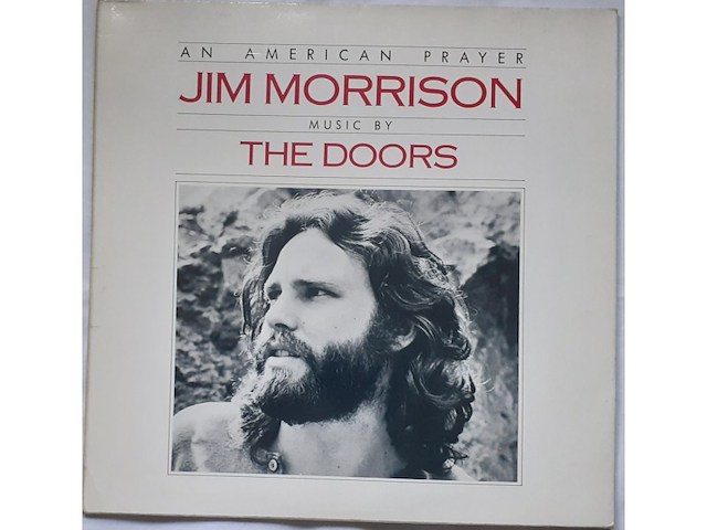 JIM MORRISON - DOORS  -  An  American  prayer