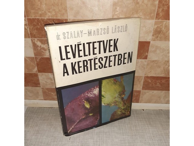 dr. Szalay Levéltetvek a kertészetben