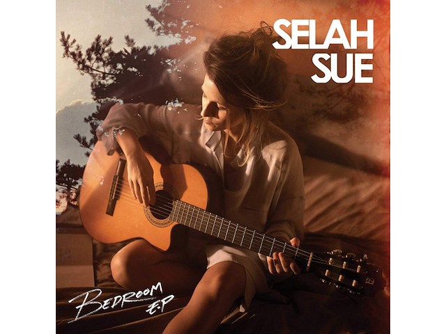 Selah Sue – Bedroom EP