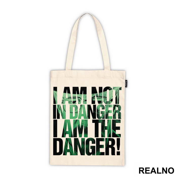 I AM THE DANGER! - BREAKING BAD - CEGER