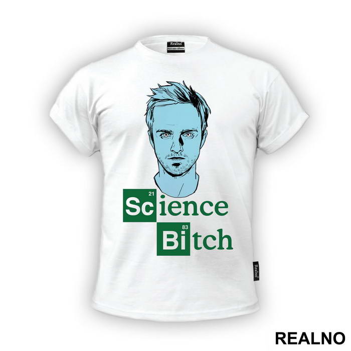 SCIENCE BITCH - BREAKING BAD - MAJICA