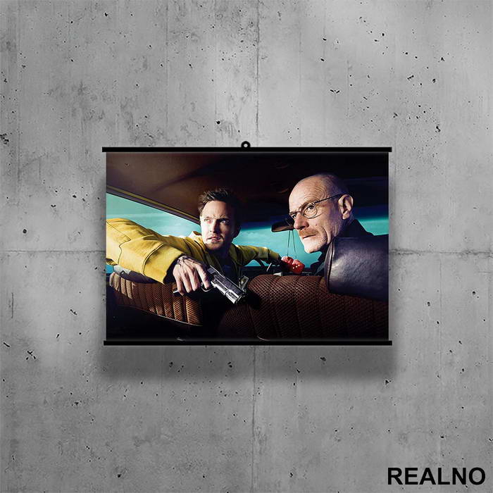 WALTER WHITE AND JESSE PINKMAN - CAR - BREAKING BAD - POSTER SA NOSAČEM