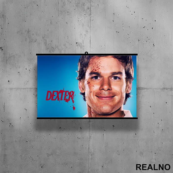 SMILING - DEXTER - POSTER SA NOSAČEM