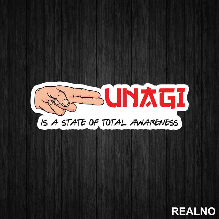 FINGERS UNAGI IS A STATE OF TOTAL AWARENESS - FRIENDS - PRIJATELJI - NALEPNICA