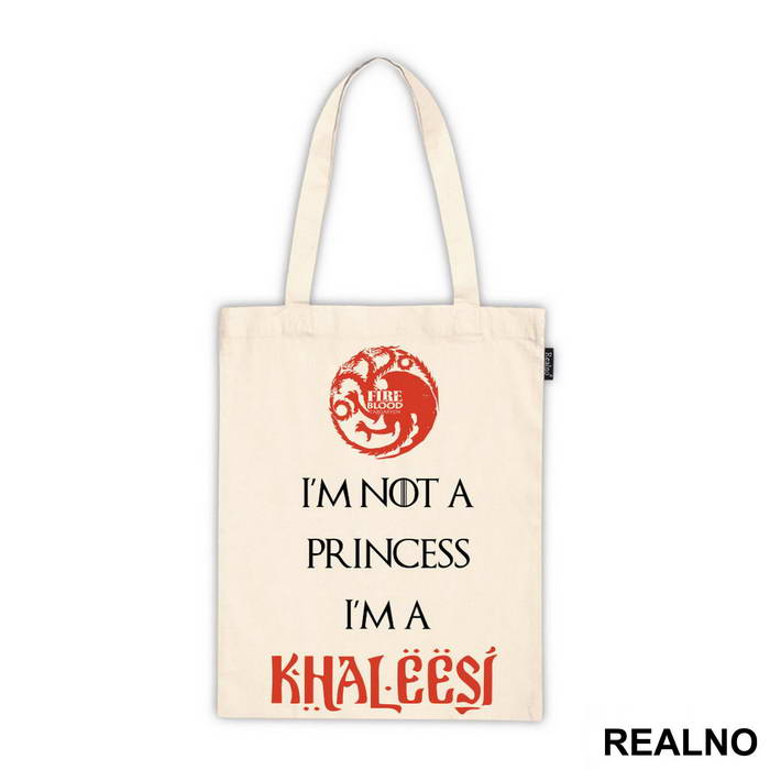 I AM NOT PRINCESS I'M KHALEESI RED - HOUSE TARGARYEN - GAME OF THRONES - GOT - CEGER