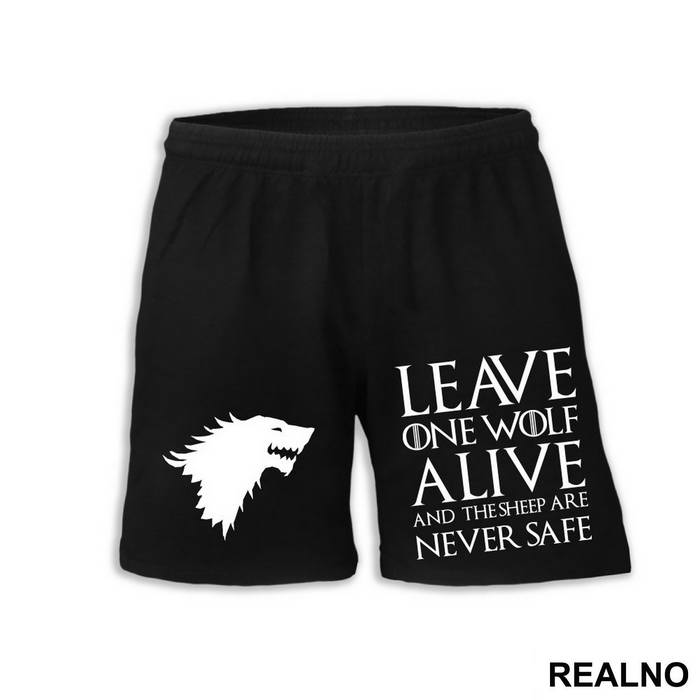LEAVE ONE WOLF ALIVE AND THE SHEEP ARE NEVER SAFE - LITTLE DIRE WOLF SIGIL - HOUSE STARK - GAME OF THRONES - GOT - ŠORC