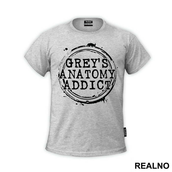 ADDICT - GREY'S ANATOMY - MAJICA