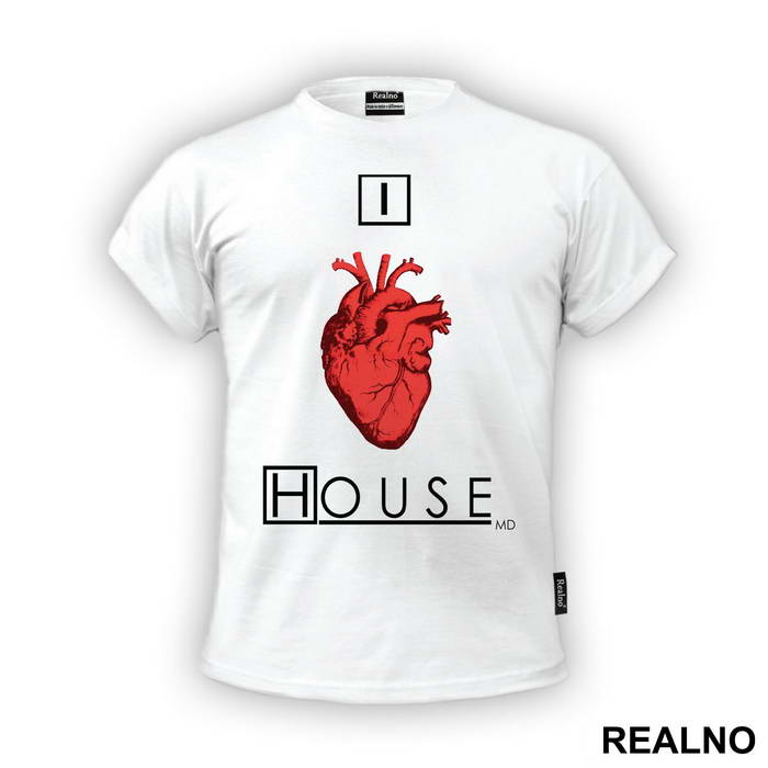I LOVE - HOUSE - MAJICA