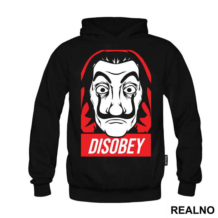 DISOBEY - LA CASA DE PAPEL - MONEY HEIST - DUKS