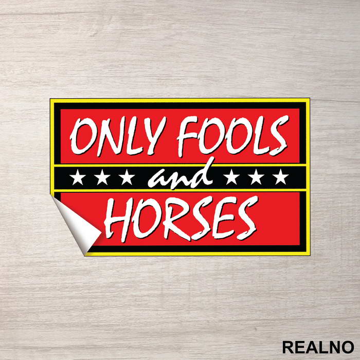 LOGO - ONLY FOOLS AND HORSES - MUĆKE - NALEPNICA