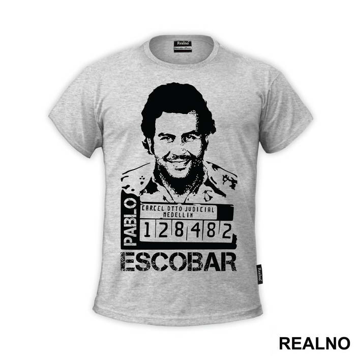 PABLO ESCOBAR MUGSHOT - NARCOS - MAJICA