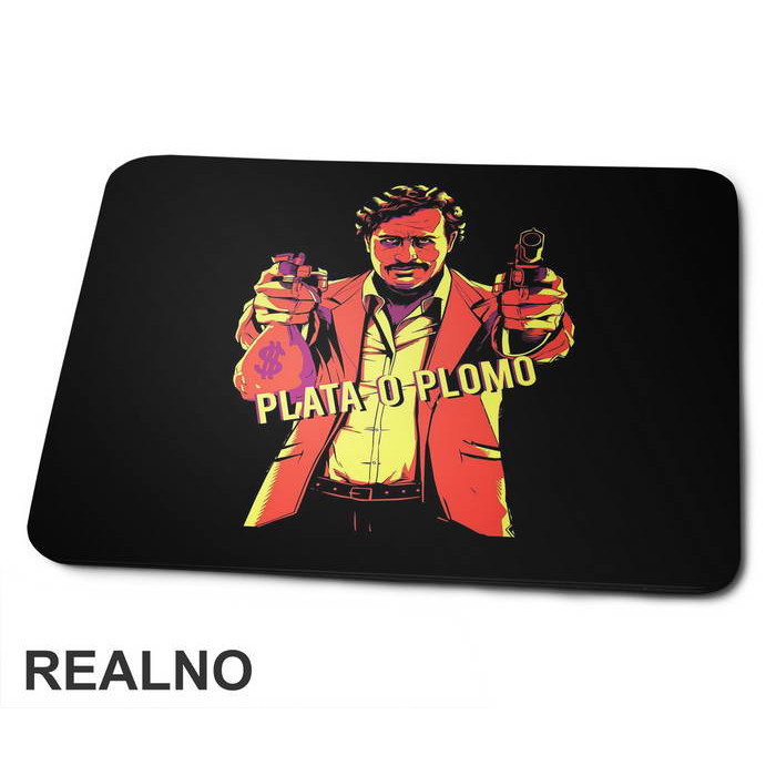 PLATA O PLOMO PABLO ESCOBAR HOLING A GUN AND A BAG OF MONEY - NARCOS - PODLOGA ZA MIŠ