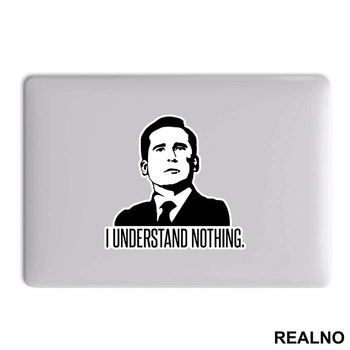 I UNDERSTAND NOTHING - THE OFFICE - NALEPNICA