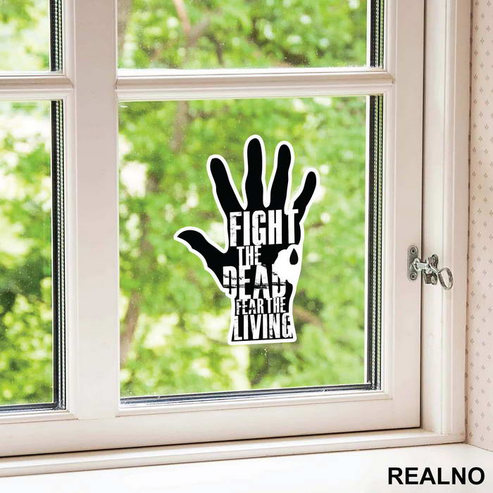 FIGHT THE DEAD FEAR THE LIVING HAND - THE WALKING DEAD - NALEPNICA