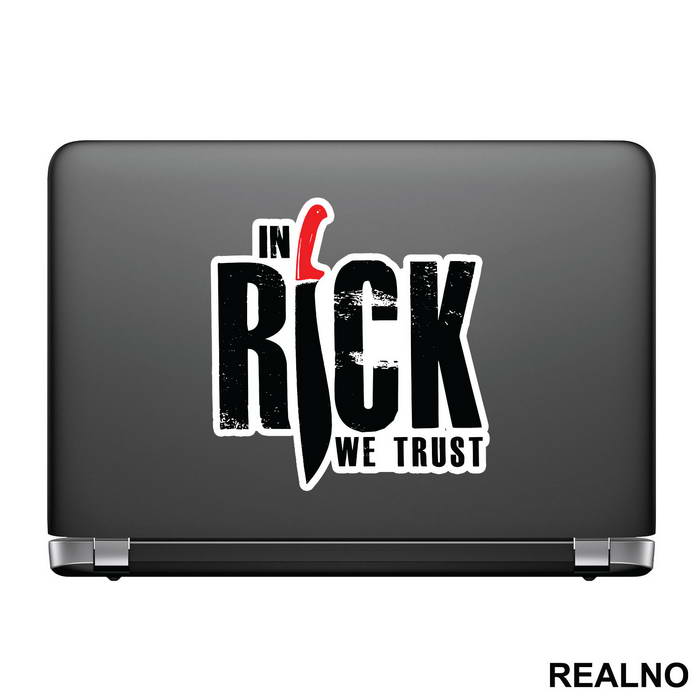 IN RICK WE TRUST - THE WALKING DEAD - NALEPNICA