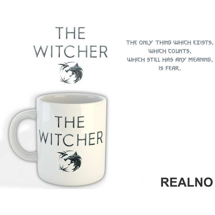 THE ONLY THINGS WHICH EXISTS - WITCHER - ŠOLJA