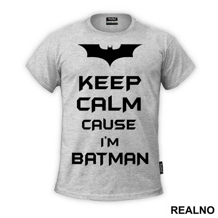 KEEP CALM - BATMAN - MAJICA