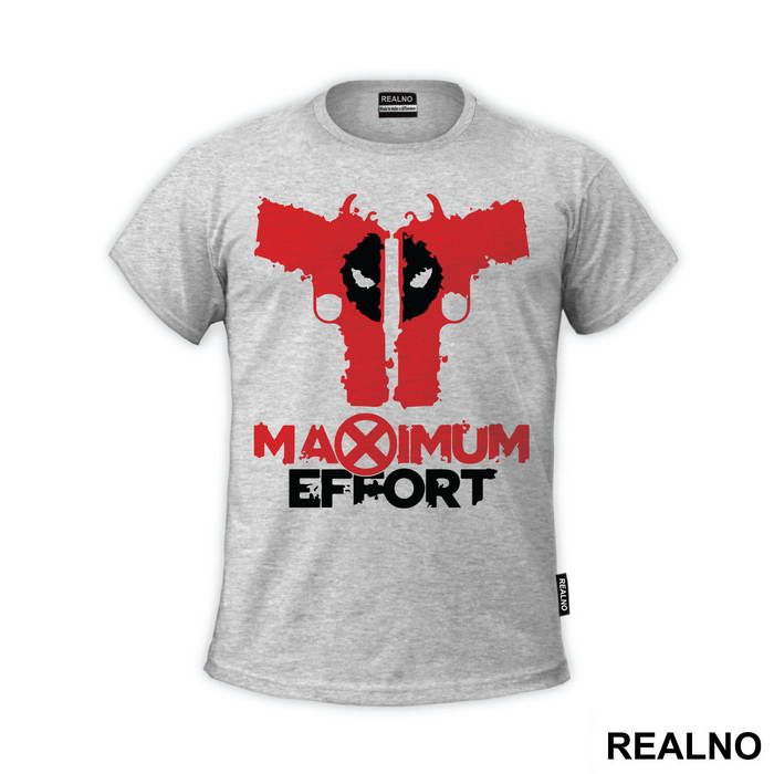 MAXIMUM EFFORT - DEADPOOL - MAJICA