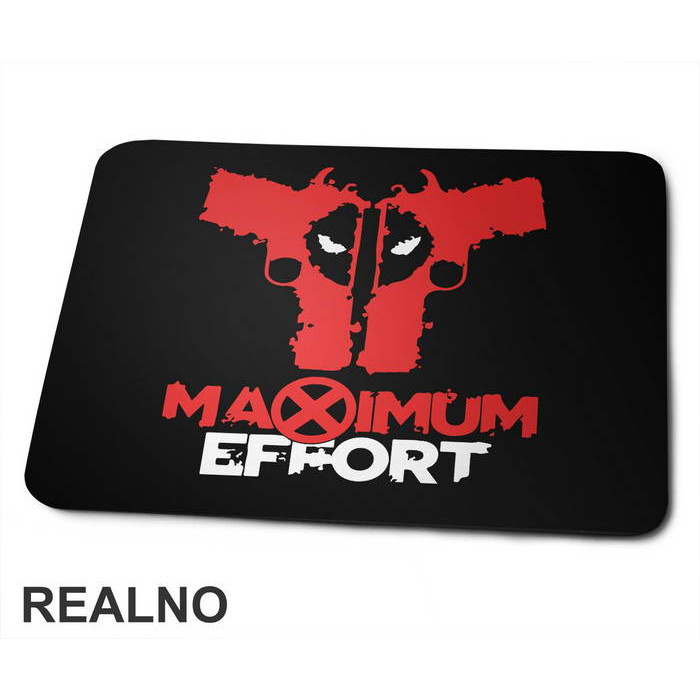 MAXIMUM EFFORT - DEADPOOL - PODLOGA ZA MIŠ