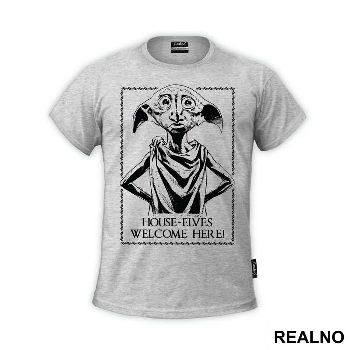 House Elves Welcome Here - Harry Potter - Majica